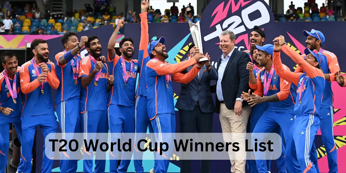 T20 World Cup Winners List Year Wise (Men) History 2007 to 2024