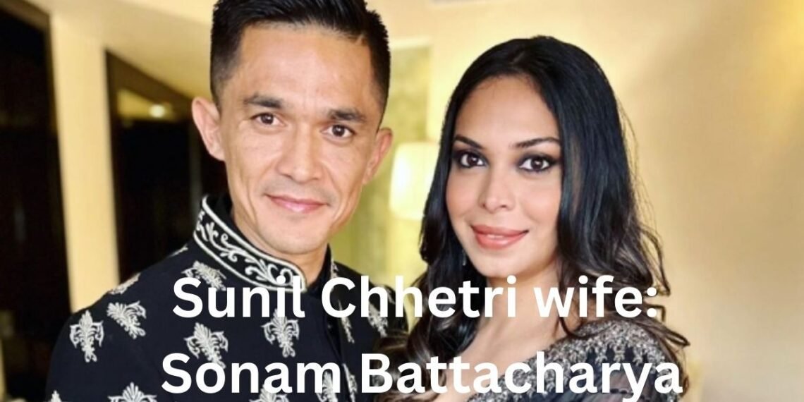 Sunil Chhetri Age, Jersey Number, Wife and Total Goals